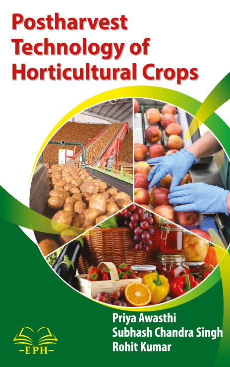 Postharvest Technology of Horticultural Crops – Elite Publishing